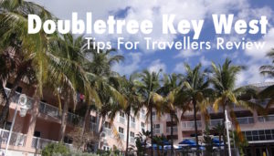 DoubleTree by Hilton Grand Key Key West Florida - Tips For Travellers ...