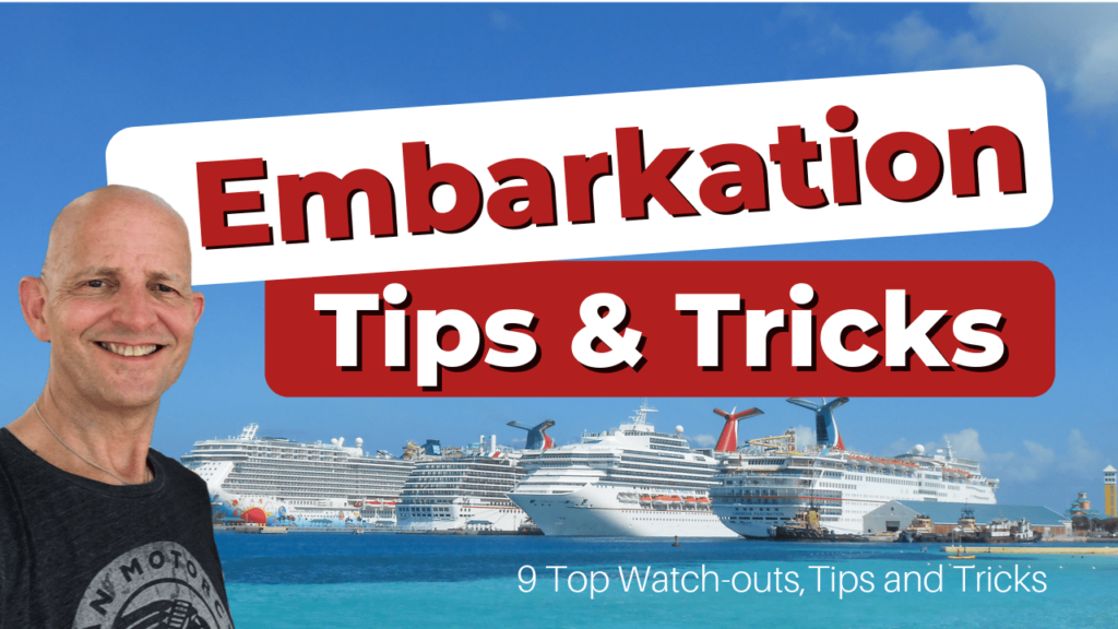 Embarkation Day Tips and Tricks - Tips for Travellers