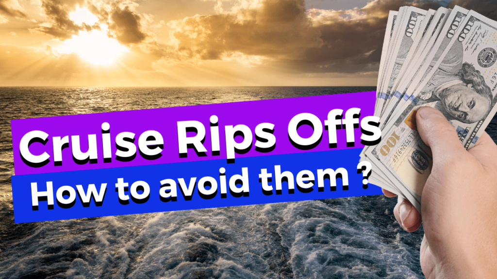 10 Biggest Cruise Rip Offs And How To Avoid Them