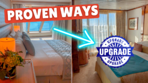 How to get a cabin upgrade on a cruise - Tips for Travellers
